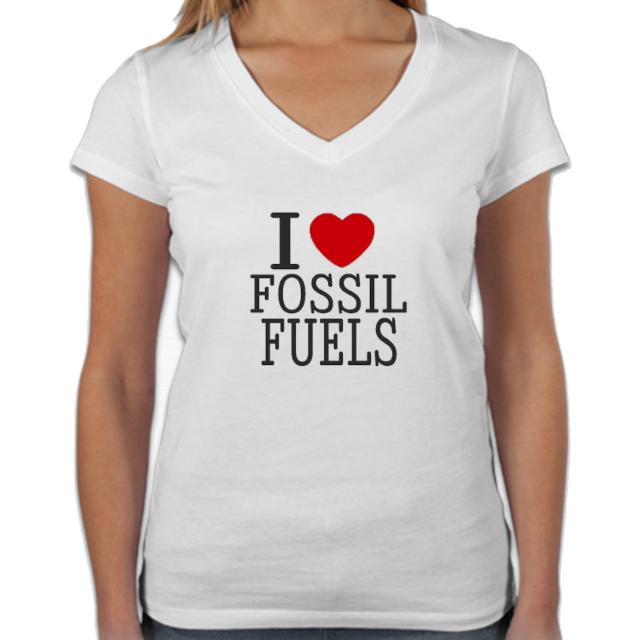 I Love Fossil Fuels (Tee Shirt)